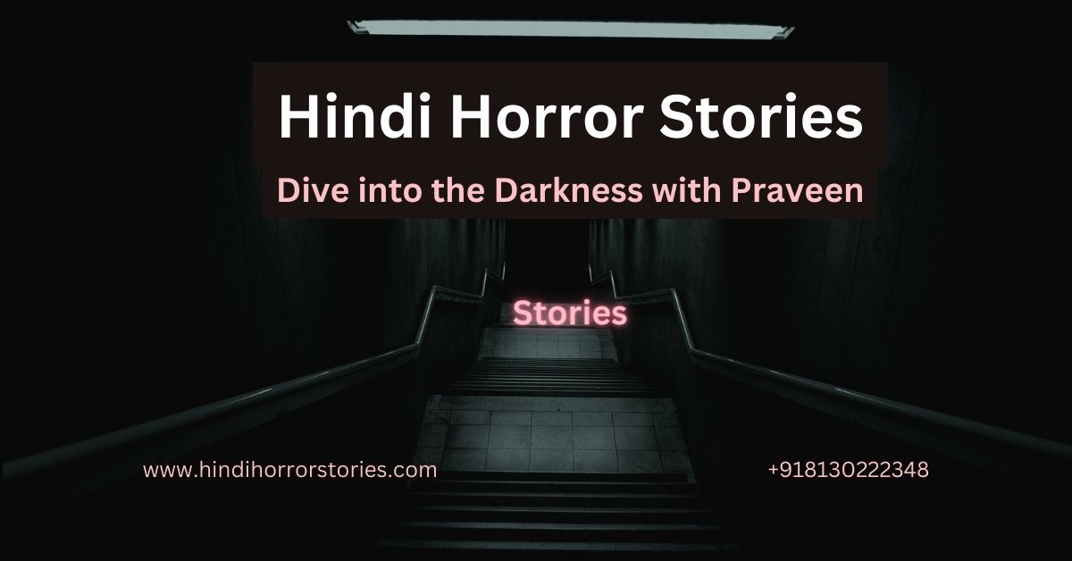 Stories - Hindi horror Stories